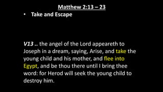 Lesson 4: The Lord will guide and protect you always (Matthew 2:13-23 ...