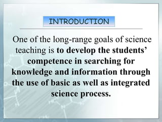 Lesson 4 –the science processes | PPTX