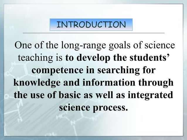 Lesson 4 –the science processes | PPTX | Primary Education | Education