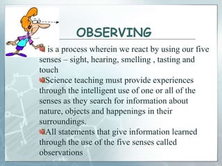 Lesson 4 –the science processes | PPTX