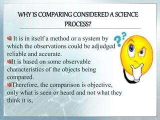 Lesson 4 –the science processes | PPTX