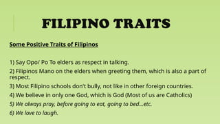 LESSON 4 TRAITS OF A FILIPINO LESSON LES | PPTX