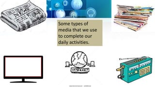TYPES OF MEDIA | PDF