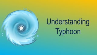 Lesson 4 Typhoon grade 8b science 8.pptx