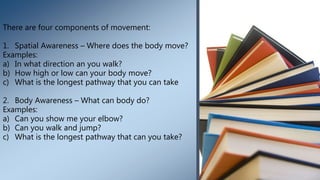 Lesson 4 undersatanding movements | PPTX