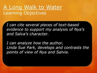 A Long Walk to Water - Lssn 5 | PPTX