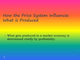 Lesson 5: The Price System and the Mixed Economy | PPTX