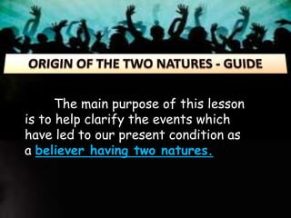 Lesson 5 - Two Nature | PPT