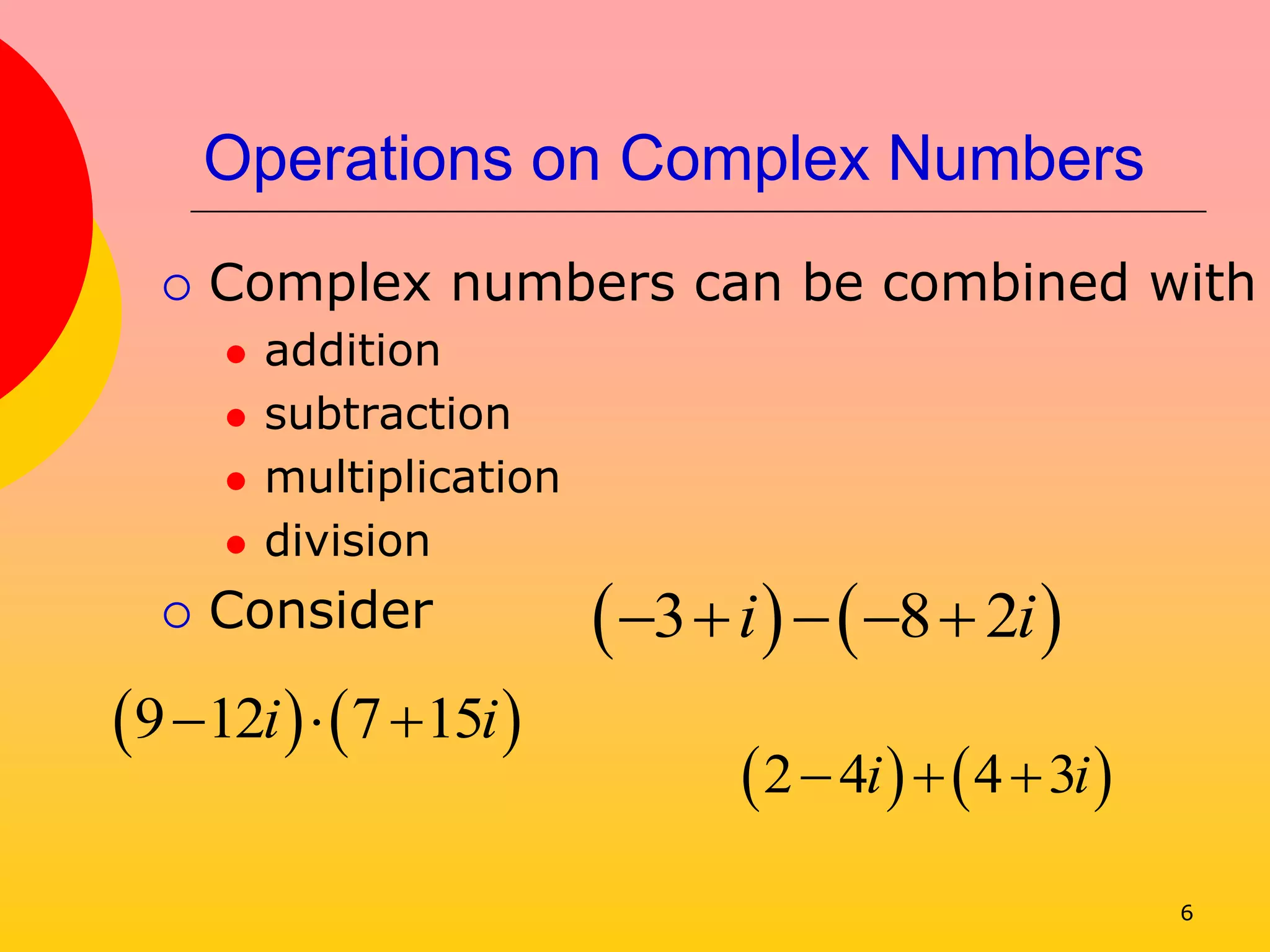 Lesson5.1 complexnumbers | PPT