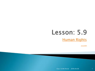 Lesson 5.9 (ten social) Human Rights | PPT