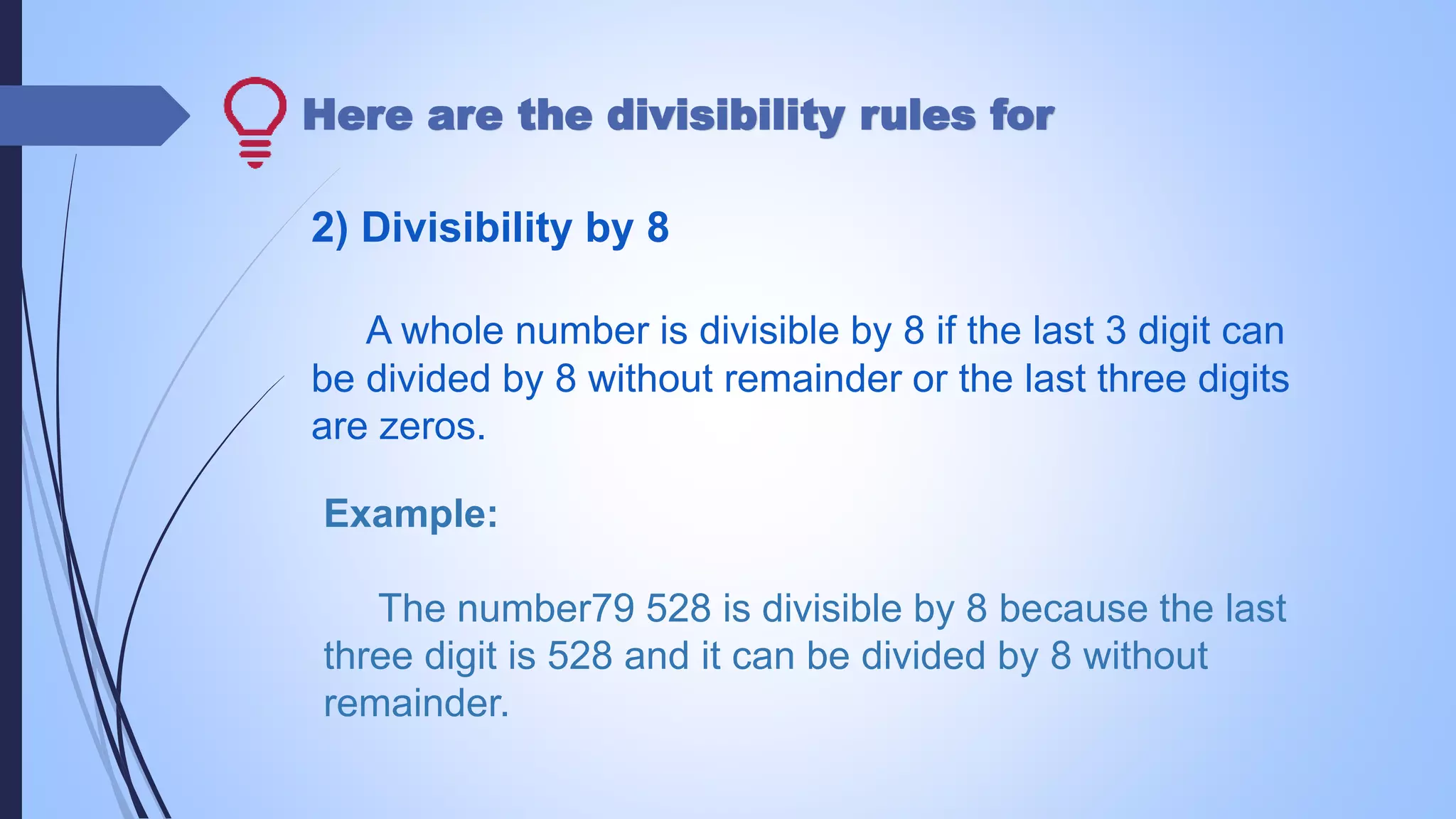 Lesson 5. divisibility by 4,8,11 and 12 | PPTX