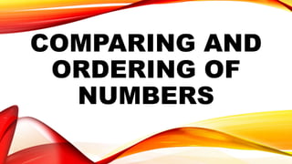 Comparing and Ordering Numbers | PPTX