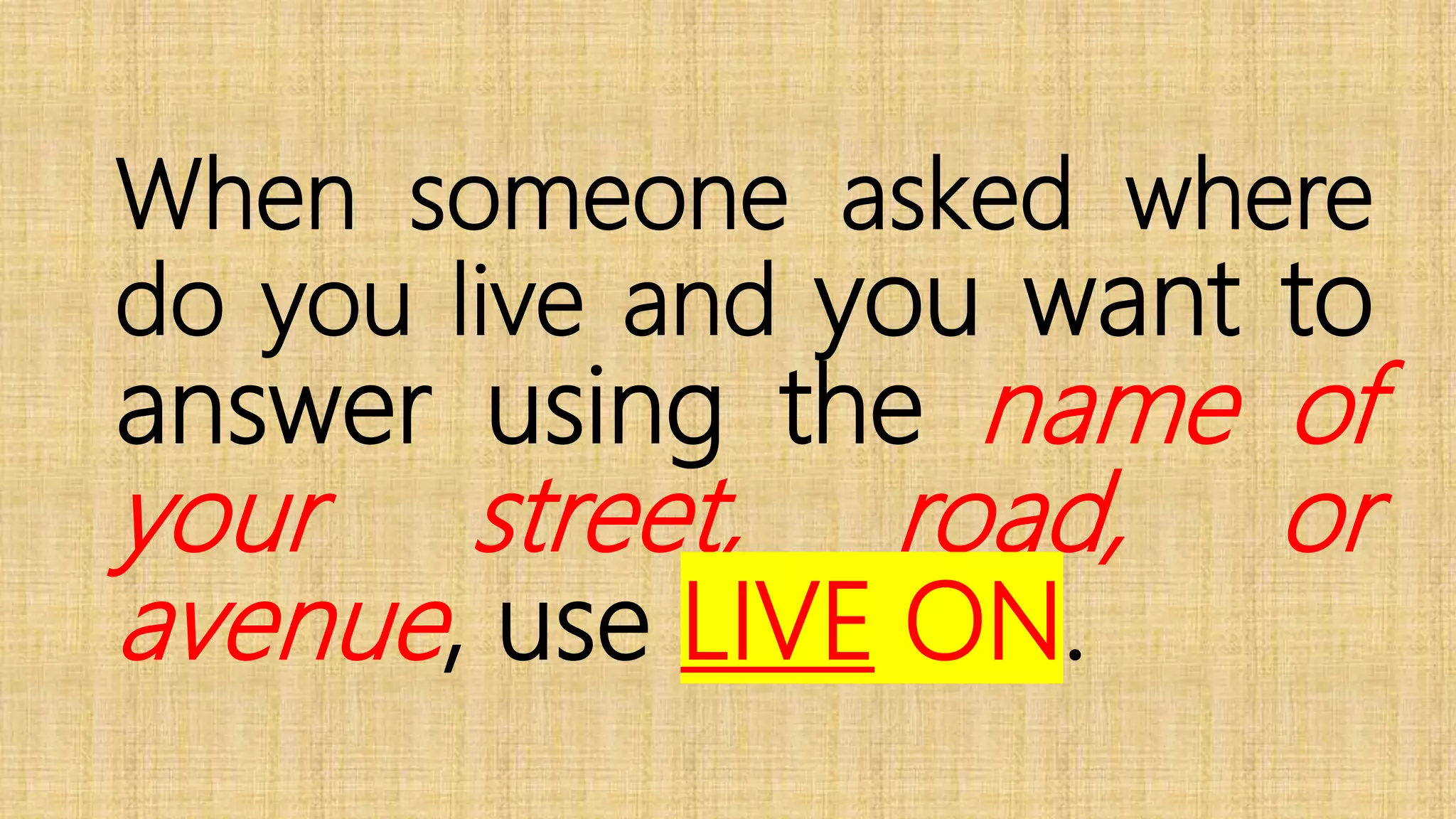LIVE IN, LIVE ON, LIVE AT | PPTX