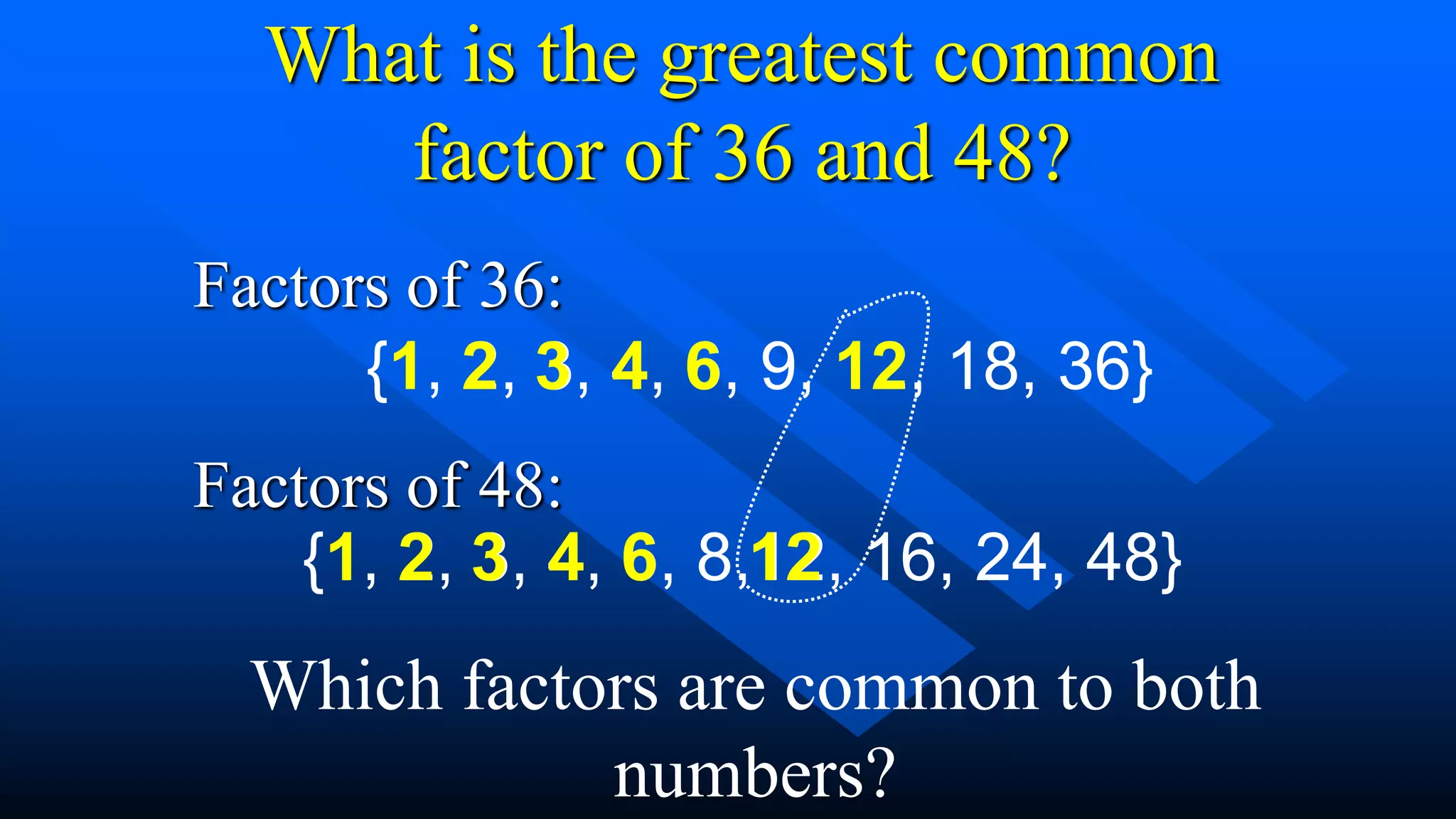 GREATEST COMMON FACTOR AND LEAST COMMON MULTIPLE | PPTX
