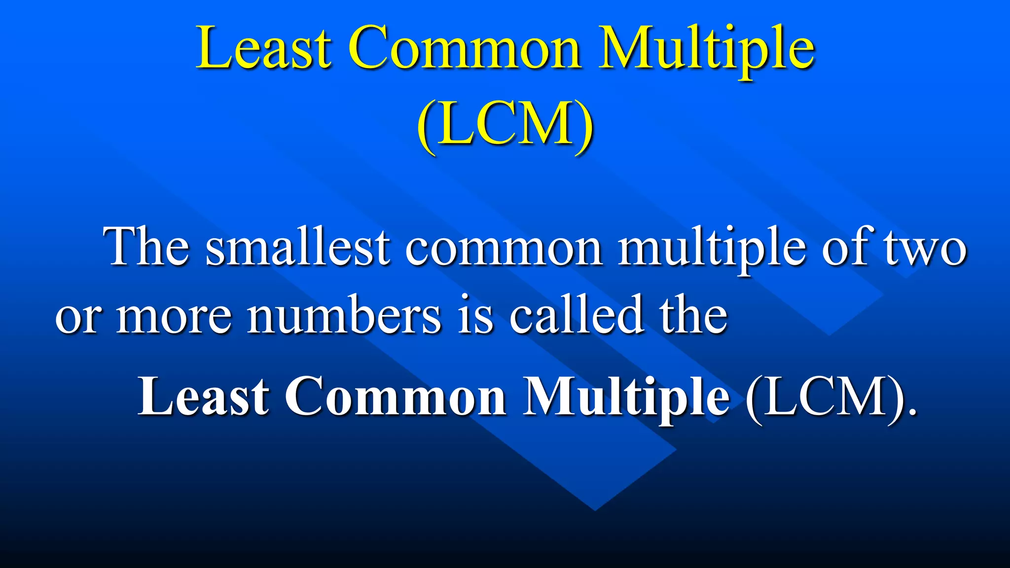 GREATEST COMMON FACTOR AND LEAST COMMON MULTIPLE | PPTX