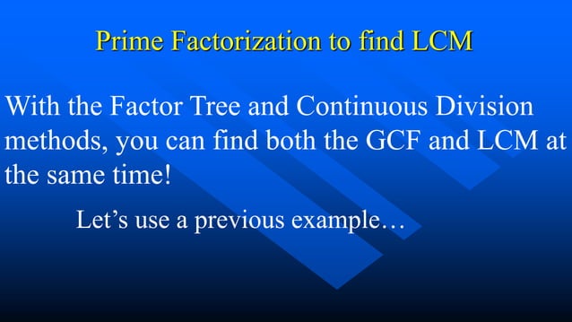 GREATEST COMMON FACTOR AND LEAST COMMON MULTIPLE | PPTX