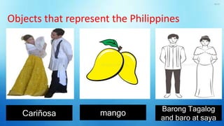 BEING PROUD OF BEING A FILIPINO | PPTX