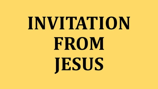 INVITATION from Jesus | PPT