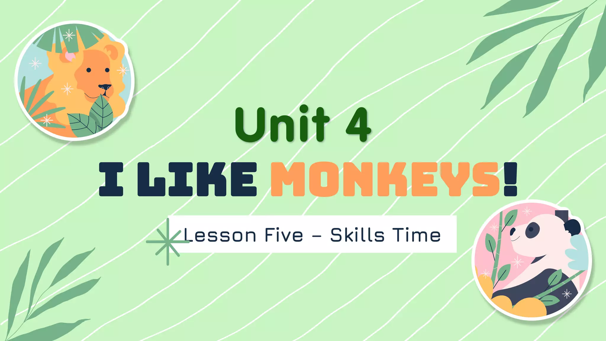 Lesson 5 I like monkeys.pptx