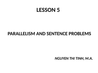LESSON 5-parallelism in academic writing.pptx