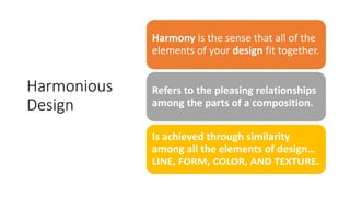 Lesson 5 - Characteristics of harmoniously designed house.pptx