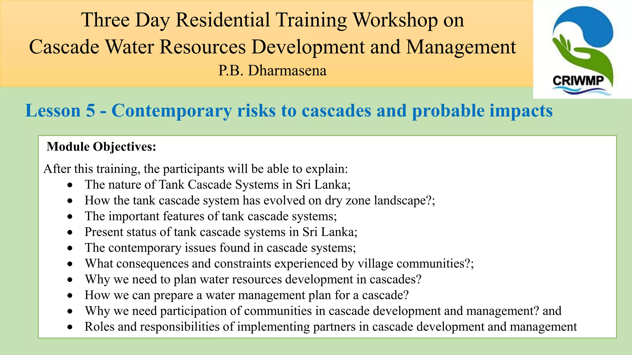 Lesson 5 contemporary risks to cascades and probable impacts | PPT
