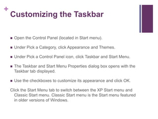 Lesson5 Customizing windows | PPTX | Operating Systems | Computer Software and Applications