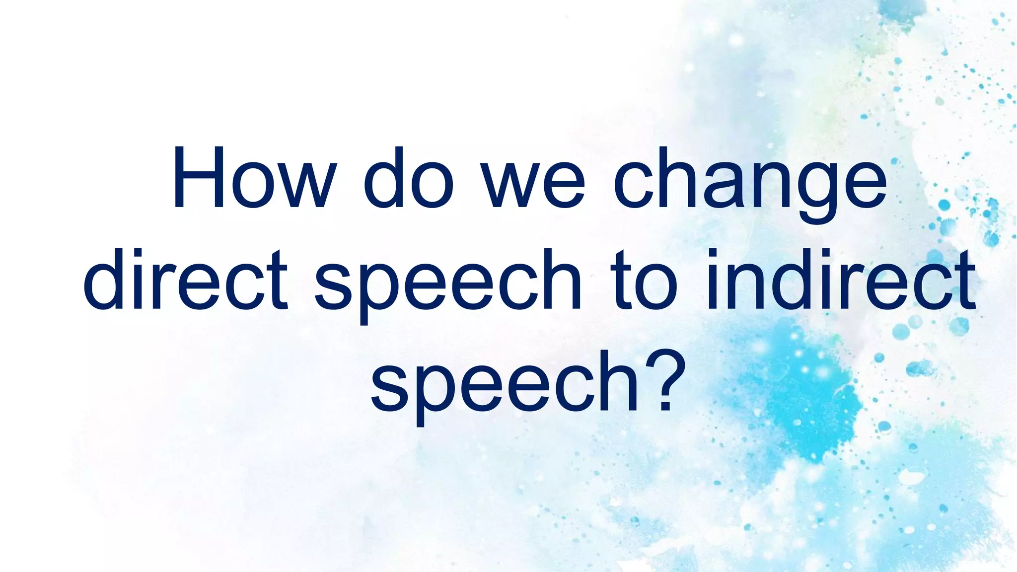 Lesson 5-Direct Indirect Speech.pptx