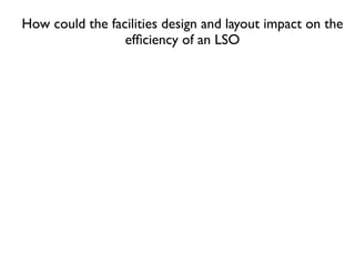 Lesson 5 facilities design and layout | PDF
