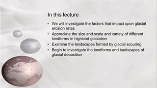 Lesson 5 glacial features | PPTX