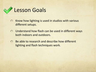 Lesson 5 - Lighting Techniques | PPTX | Photography | Arts and Crafts