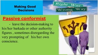 Lesson 5 - Moral Decision making and Dicernment Lesson 5 G10.pptx