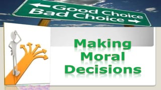 Lesson 5 - Moral Decision making and Dicernment Lesson 5 G10.pptx