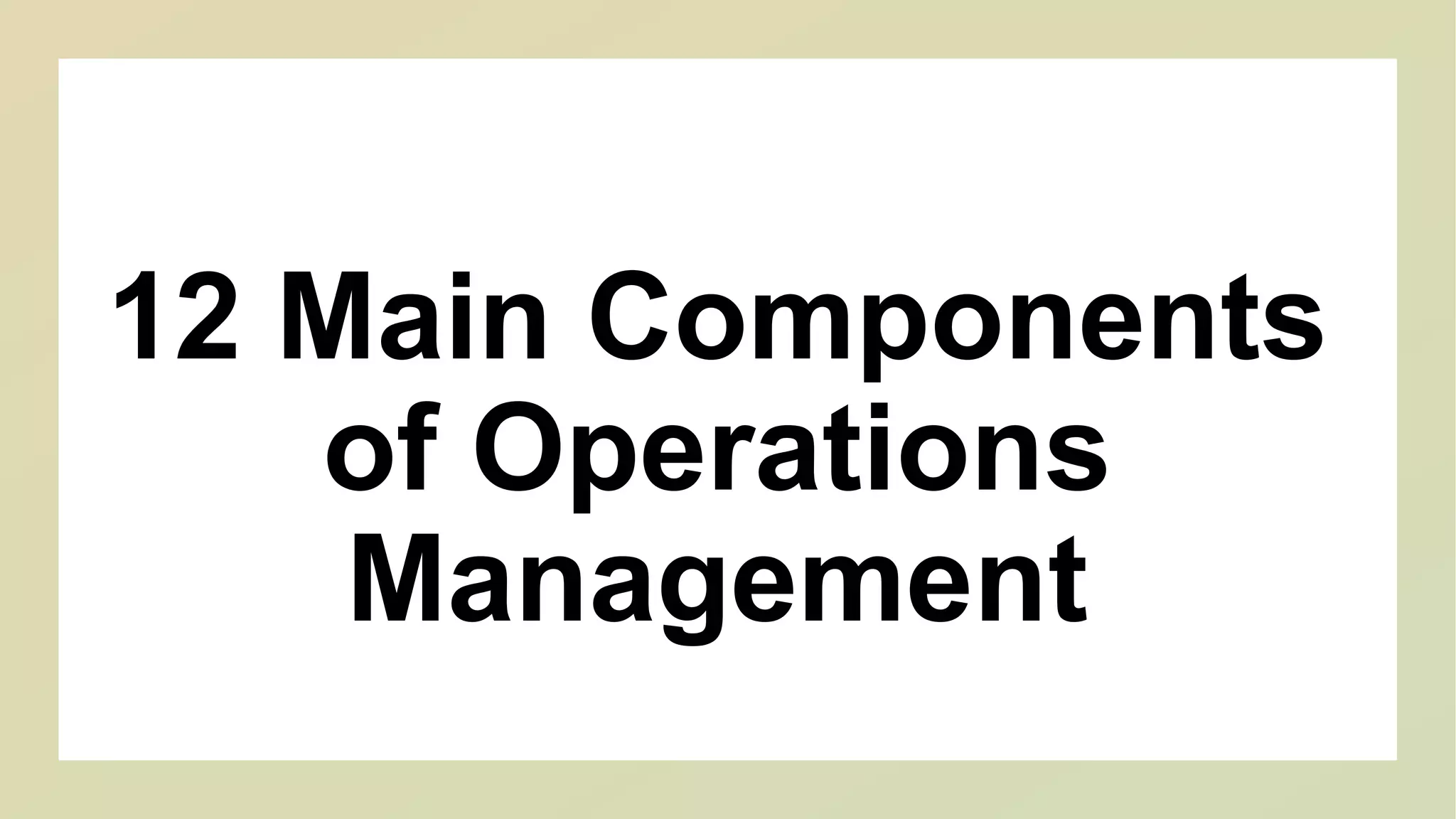 OPERATION MANAGEMENT.pptx | Free Download