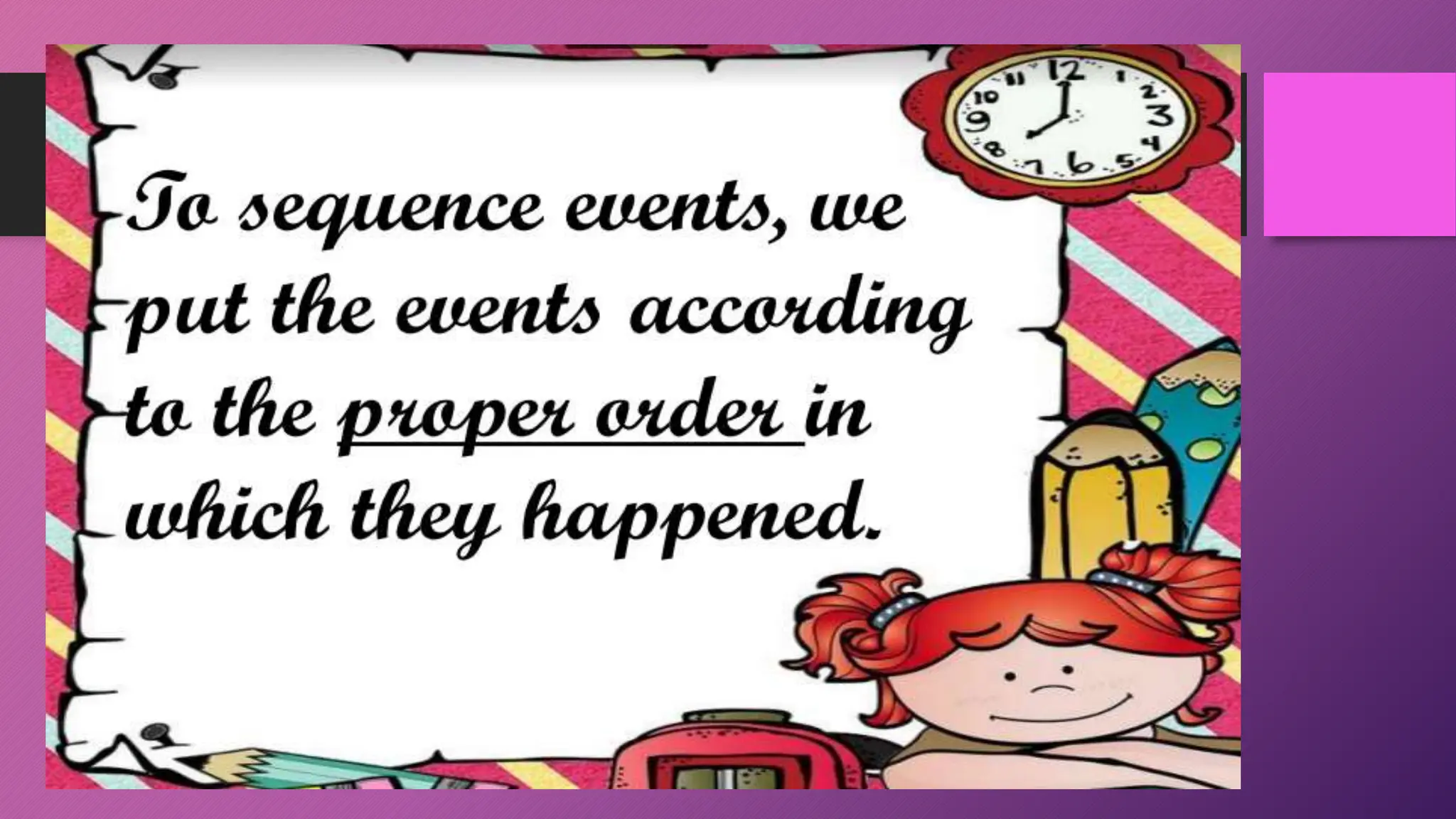 LESSON 5 - SEQUENCING EVENTS.pptx
