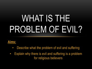 Lesson 5 the problem of evil | PPTX