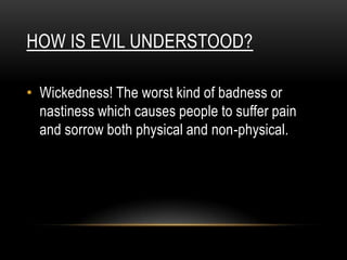 Lesson 5 the problem of evil | PPTX