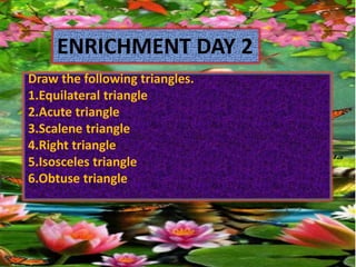 Lesson 51 Identifying and Describing Triangles marvietblanco.pptx