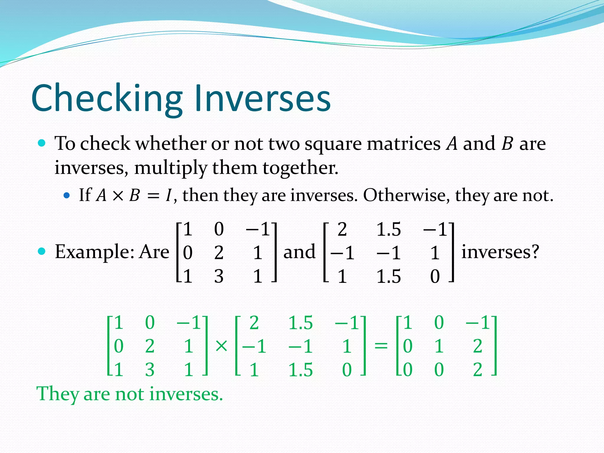 Lesson 5 a matrix inverse | PPTX