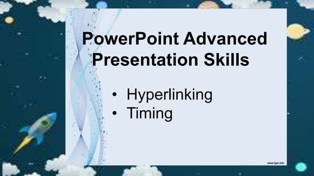 LESSON 5 ADVANCE PRESENTATION SKILLS | PPTX