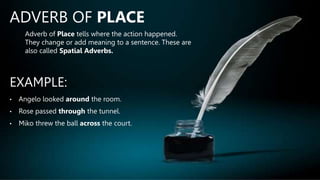 LESSON 5 ADVERBS.pptx byhhueabuehbguhahdkj | PPTX