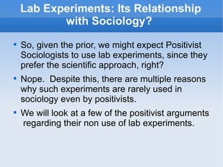 AS Sociology: Experiments | PPT