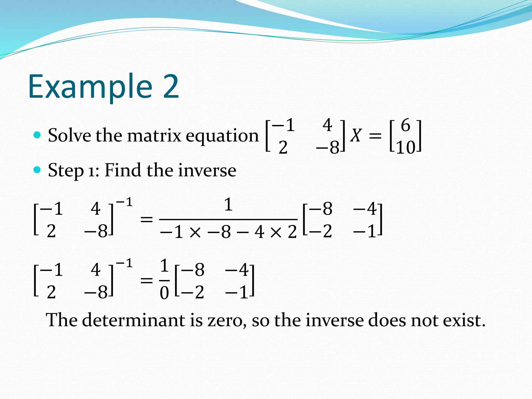 Lesson 5 b solving matrix equations | PPT