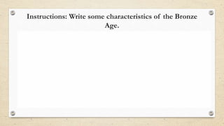 Lesson 5 bronze age | PPTX