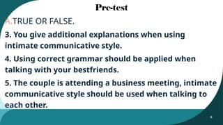 Lesson 5 Communicative Styles or Language Registers.pptx