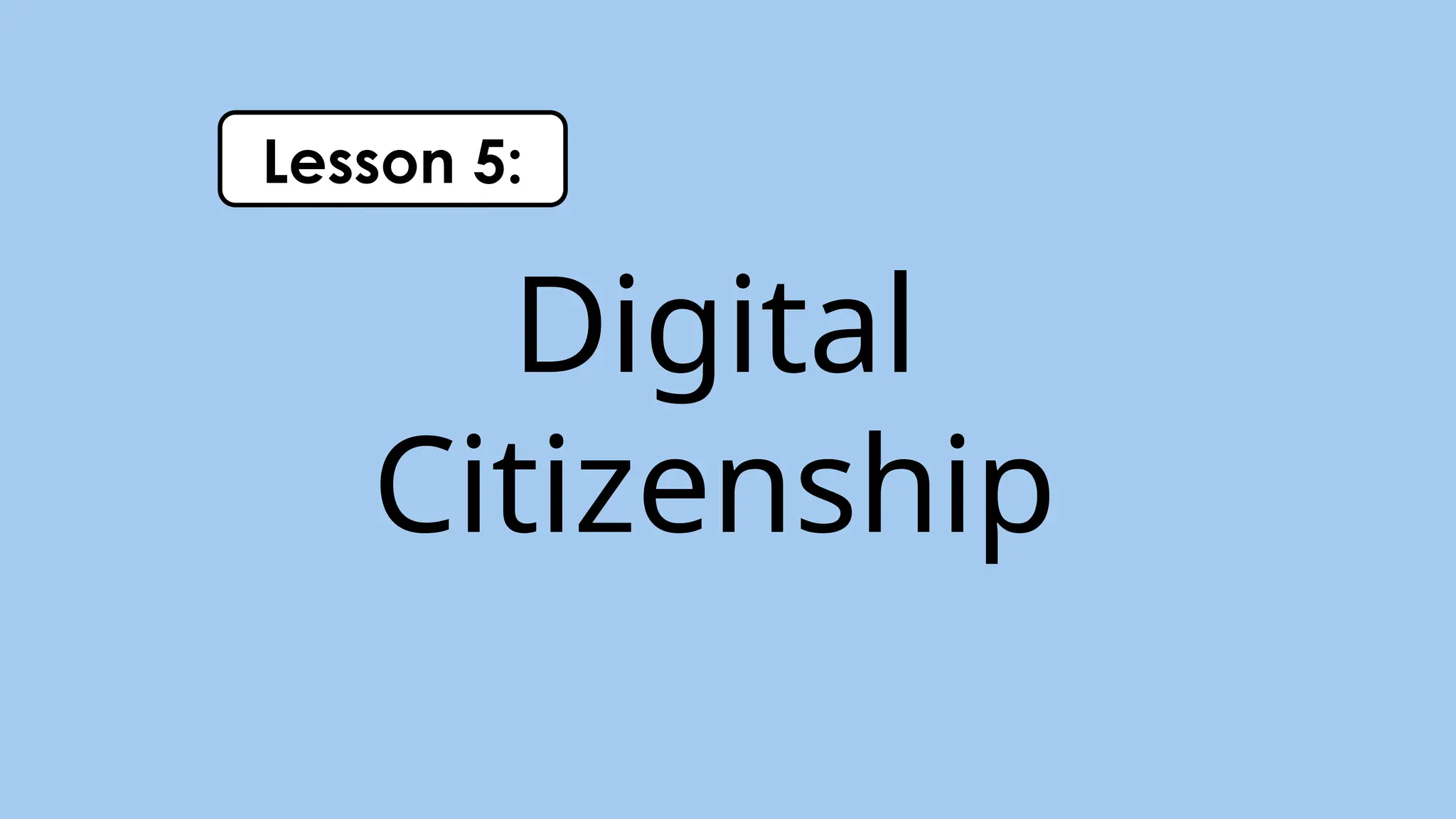 LESSON 5 DIGITAL CITIZENSHIP.pptx