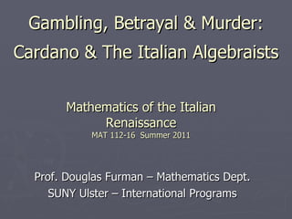 Lesson 5 gambling, betrayal & murder algebra | PPT | Physics | Science