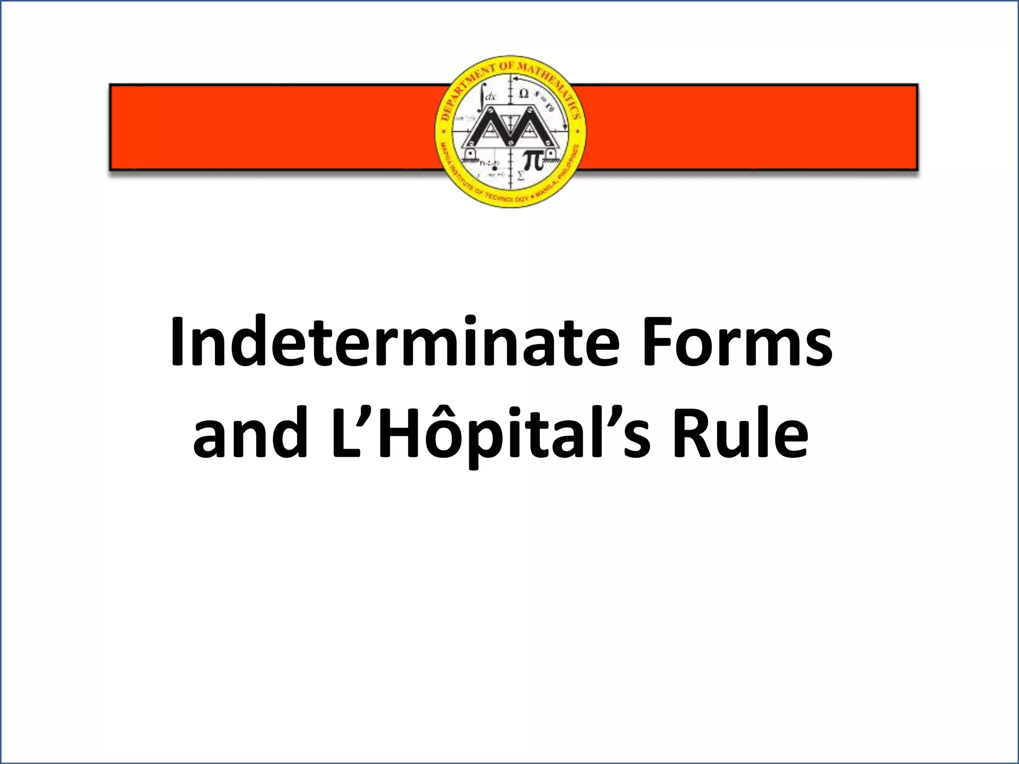 Lesson 5 indeterminate forms | PPTX