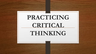 Practicing Critical Thinking | PPT