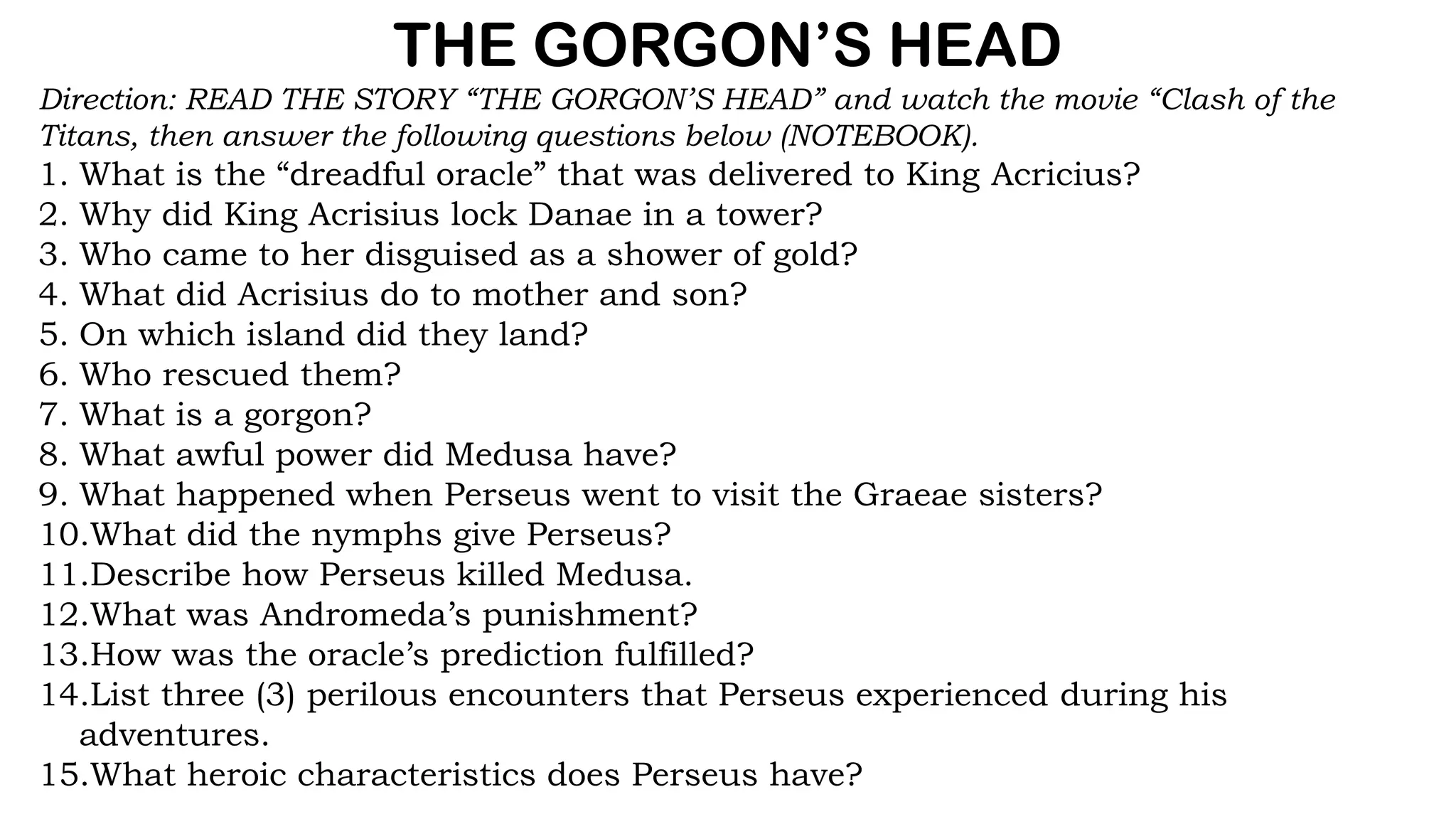 LESSON 5 THE GORGON'S HEAD ENGLISH 10 JHS | PPTX